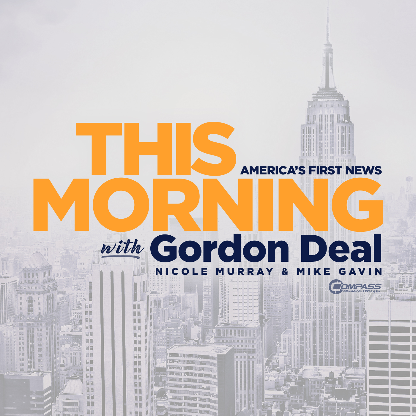 This Morning with Gordon Deal Podcast – COMPASS BROADCAST